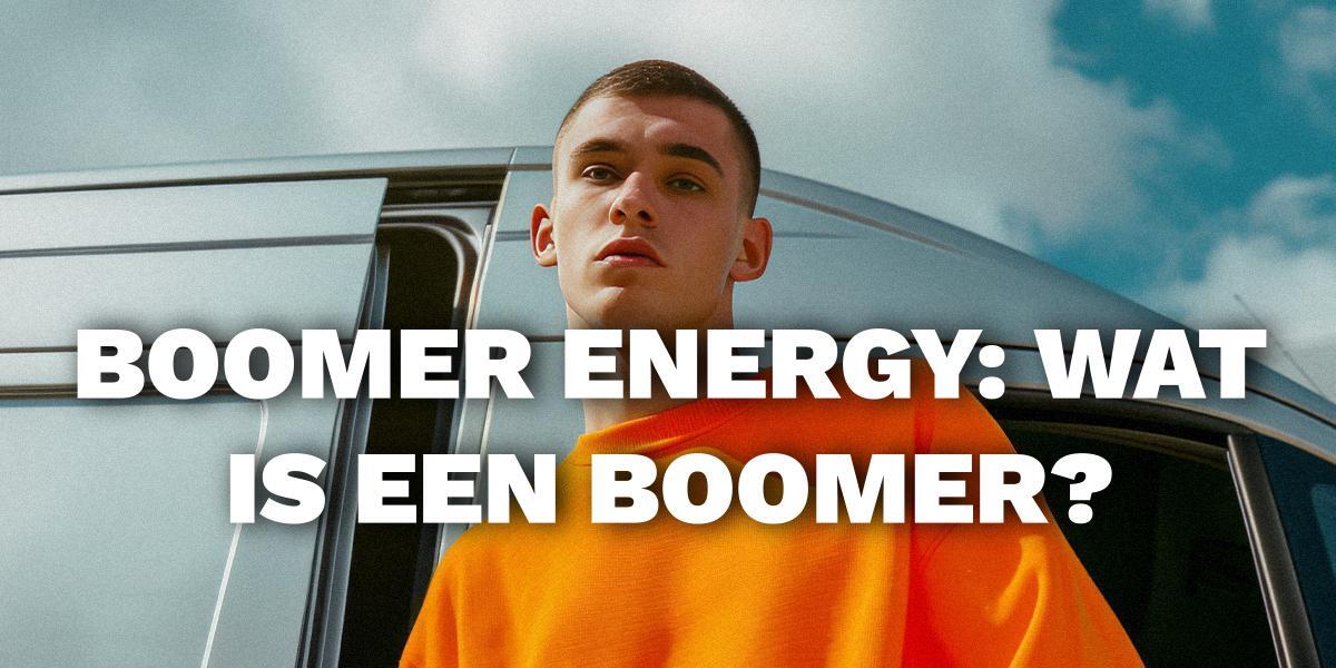 Wat is een boomer? | Boomer energy herkennen | YoungCapital